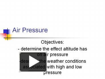 PPT – Air Pressure PowerPoint presentation | free to download - id ...