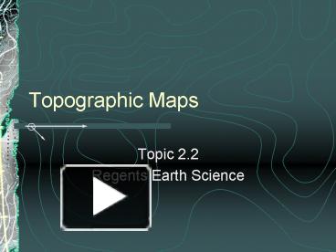PPT – Topographic Maps PowerPoint presentation | free to view - id ...