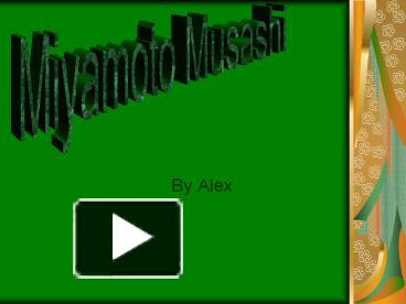 PPT – By Alex PowerPoint presentation | free to download - id: 736e53-Y2JiN