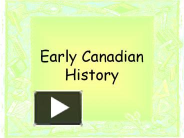Early Canadian History presentation | free to download