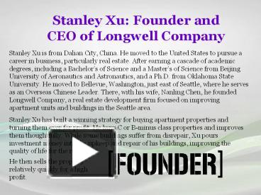PPT – Stanley Xu Founder and CEO of Longwell Company PowerPoint presentation | free to download ...