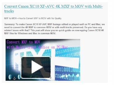 PPT – MXF to MOV---How to Convert MXF to MOV with No Quality PowerPoint presentation | free to ...