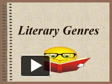 PPT – Literary Genres PowerPoint presentation | free to view - id ...