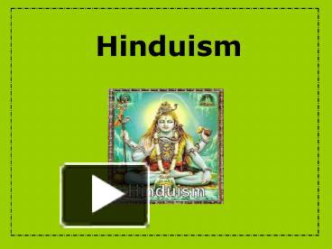 Hinduism presentation | free to view