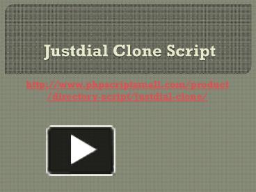 PPT – Justdial Clone Script PowerPoint presentation | free to download - id: 741ac1-OTEwM