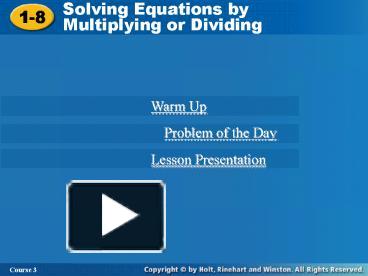 PPT – Solving Equations by Multiplying or Dividing PowerPoint ...