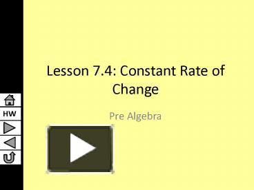 Lesson 7.4: Constant Rate of Change presentation | free to view