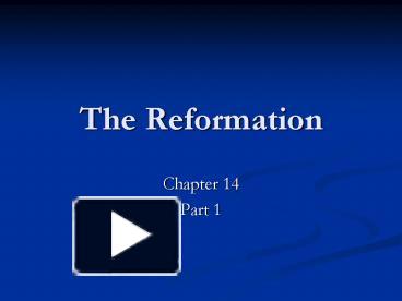 PPT – The Reformation PowerPoint presentation | free to download - id ...