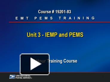 Unit 3 - IEMP and PEMS presentation | free to view
