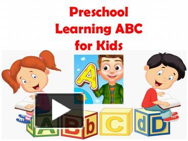 Preschool Learning ABC for Kids presentation | free to download