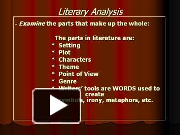 PPT – Literary Analysis PowerPoint presentation | free to download - id ...