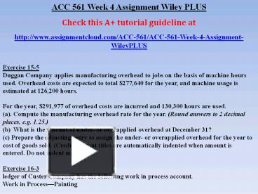 PPT – ACC 561 Week 4 Assignment Wiley PLUS PowerPoint presentation | free to download - id ...