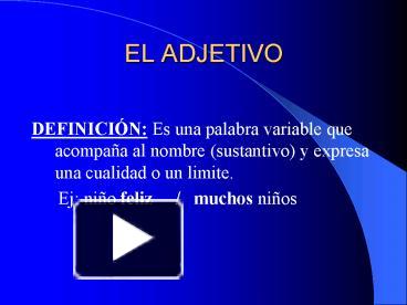 EL ADJETIVO presentation | free to view