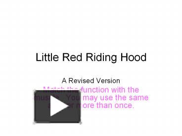 Little Red Riding Hood presentation | free to view