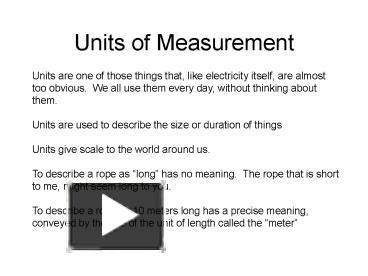 Units of Measurement presentation | free to view