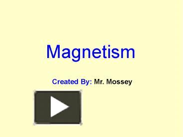 Magnetism presentation | free to download