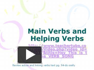 Main Verbs and Helping Verbs presentation | free to view