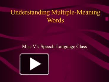 Understanding Multiple-Meaning Words presentation | free to download