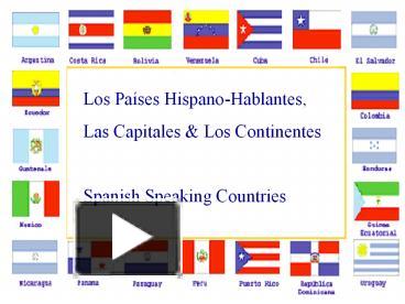 Spanish Speaking Countries presentation | free to view