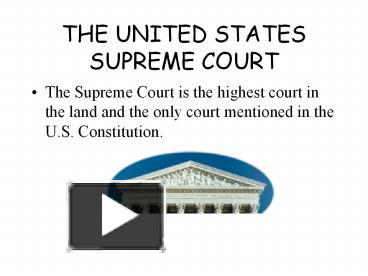 PPT – THE UNITED STATES SUPREME COURT PowerPoint presentation | free to ...