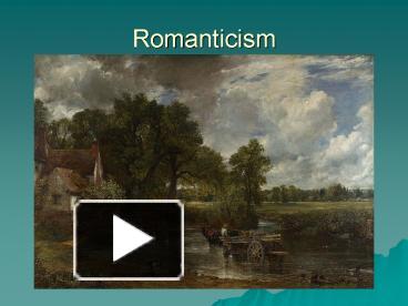 Romanticism presentation | free to view