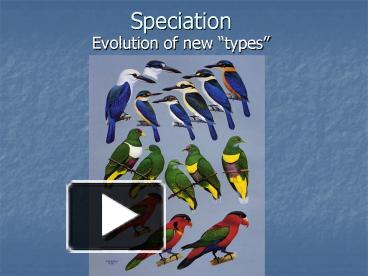 PPT – Speciation PowerPoint presentation | free to view - id: 74c25-ZDc1Z