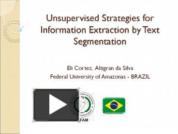 Unsupervised Strategies for Information Extraction by Text Segmentation presentation | free to ...