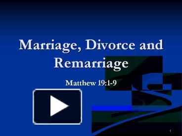 Marriage, Divorce and Remarriage presentation | free to download