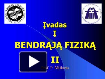 PPT – Ivadas I PowerPoint presentation | free to download - id: 74cba1-YTRlM