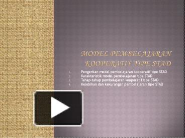 Model Pembelajaran Kooperatif Tipe STAD presentation | free to download