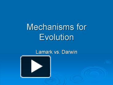 PPT – Mechanisms for Evolution PowerPoint presentation | free to view ...