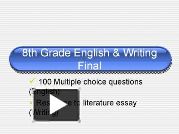 PPT – 8th Grade English PowerPoint presentation | free to download - id ...