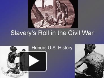 PPT – Slavery PowerPoint presentation | free to view - id: 752851-ZDkzN