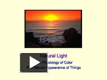 PPT – Natural Light PowerPoint presentation | free to download - id ...