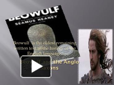 PPT – Beowulf and the Anglo Saxons PowerPoint presentation | free to ...