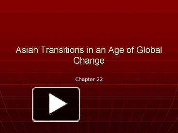 Asian Transitions in an Age of Global Change presentation | free to ...