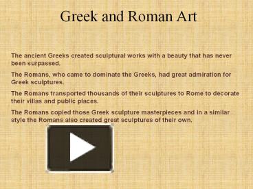 Greek and Roman Art presentation | free to view