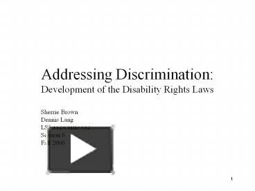PPT – Addressing Discrimination: Development of the Disability Rights ...