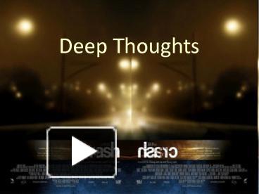 Deep Thoughts presentation | free to download