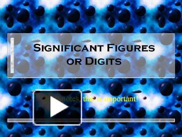 Significant Figures or Digits presentation | free to download
