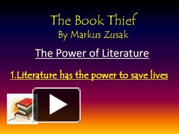 The Book Thief By Markus Zusak presentation | free to view