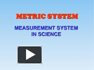 METRIC SYSTEM presentation | free to download