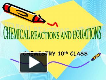 CHEMISTRY 10th CLASS presentation | free to view