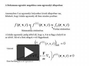 A Boltzmann-egyenlet megold presentation | free to view