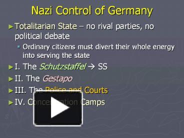 PPT – Nazi Control of Germany PowerPoint presentation | free to ...