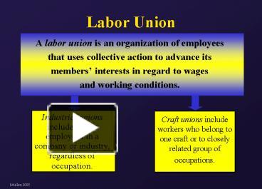 PPT – Labor Union PowerPoint presentation | free to view - id: 75b705-MzM5O