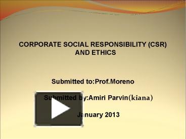 CORPORATE SOCIAL RESPONSIBILITY (CSR) AND ETHICS presentation | free to ...