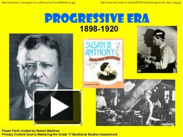 PPT – Progressive Era PowerPoint presentation | free to download - id ...