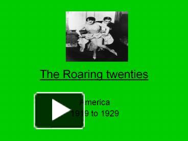 PPT – The Roaring twenties PowerPoint presentation | free to view - id ...