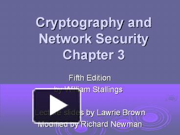 William Stallings, Cryptography and Network Security 5/e presentation | free to download